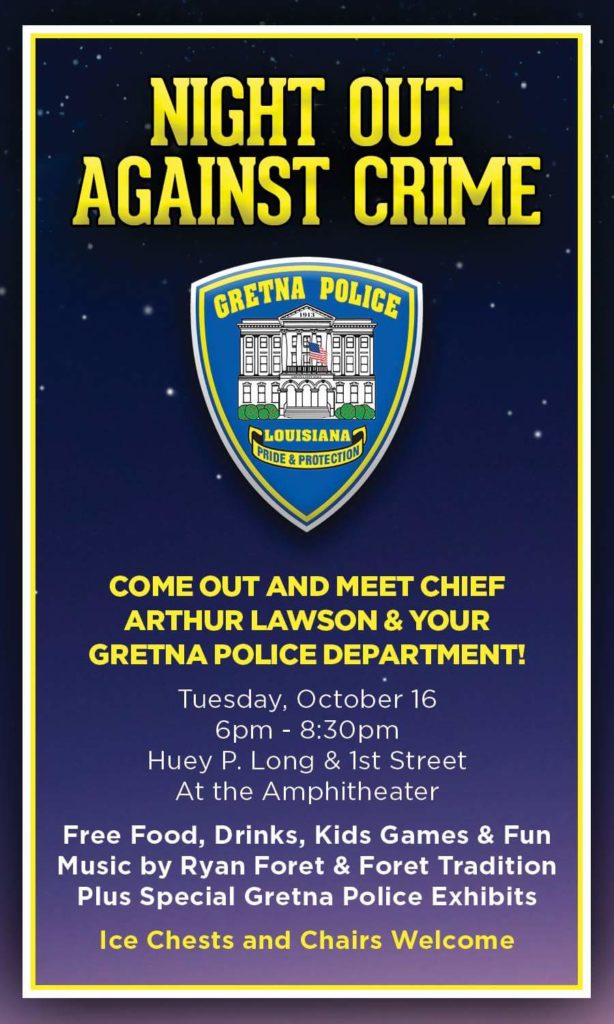 Gretna Police Dept. “Night Out Against Crime” - City Of Gretna - City ...